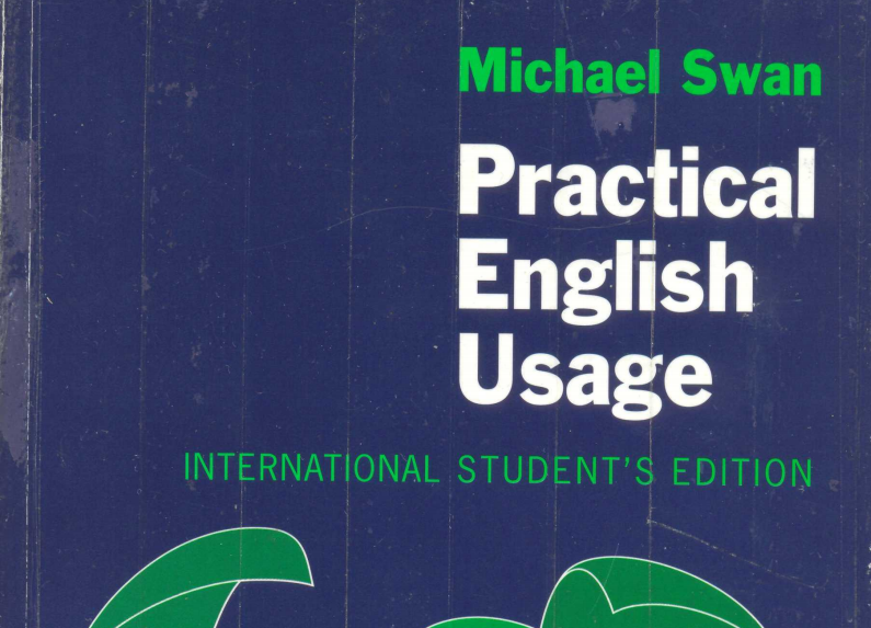 [ebook] - Practical English Usage by Michael Swan